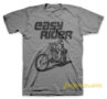 Easy Rider T-Shirt | Cool Shirt Designs - Jargoneer.com