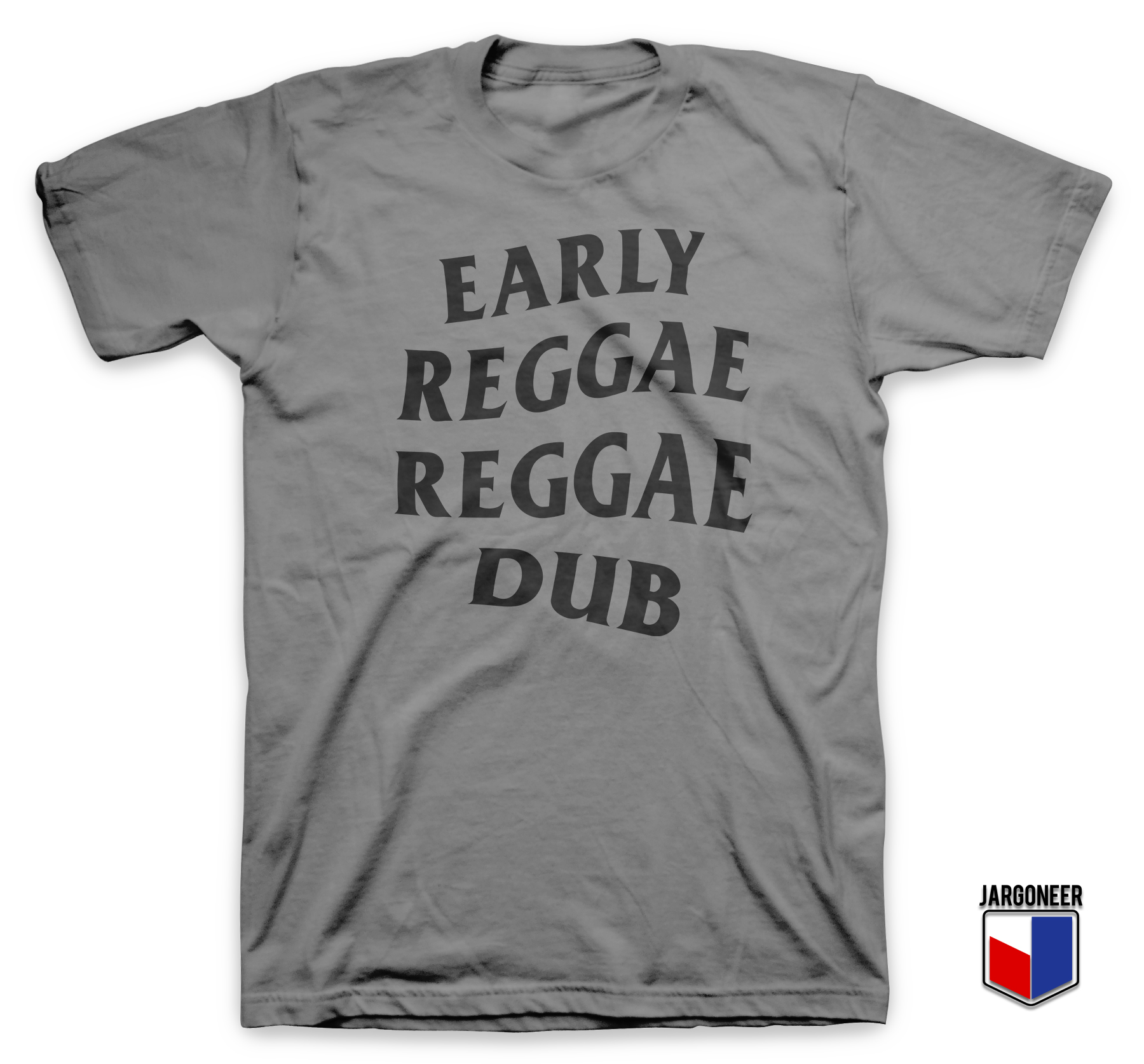 Cool Early Reggae Reggae Dub T Shirt Design By jargoneer.com